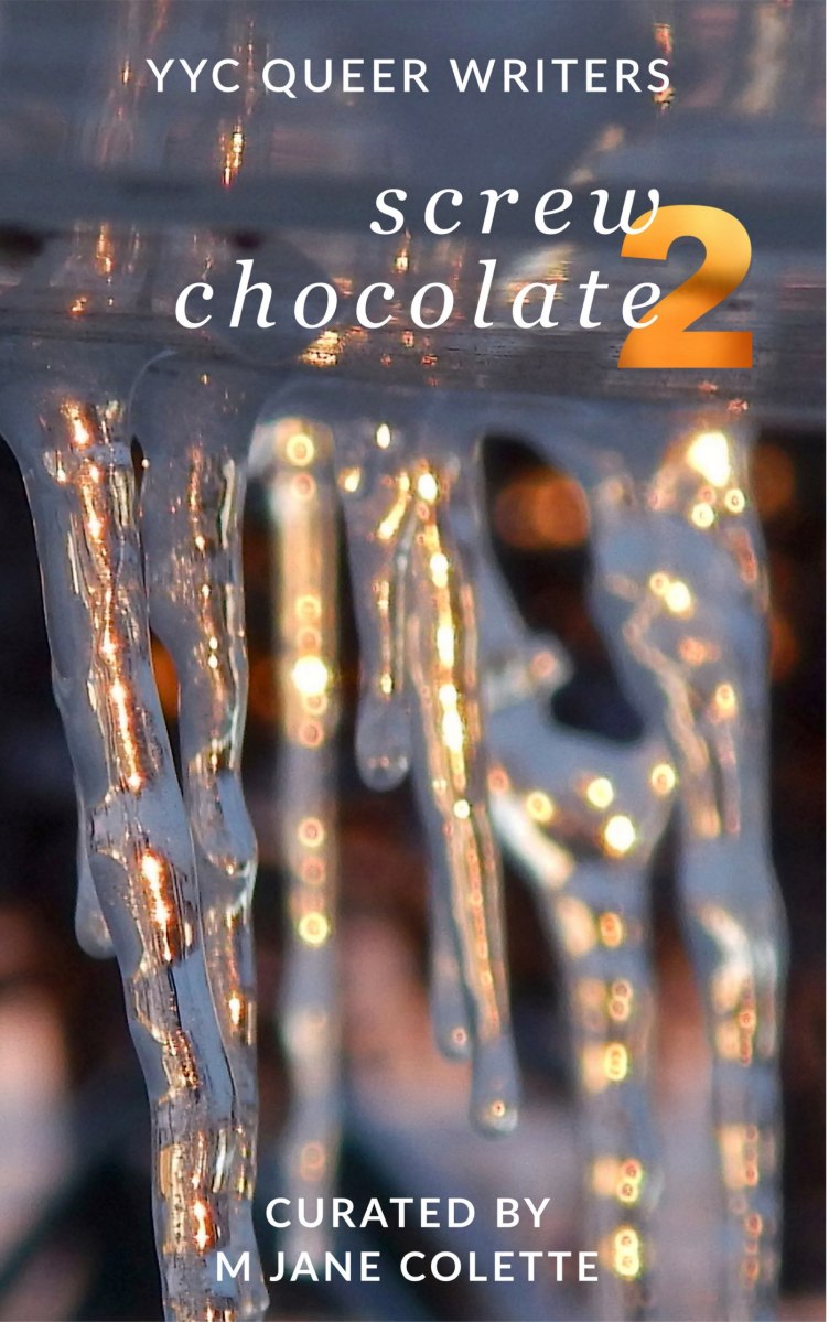Backlist Spotlight: SCREW CHOCOLATE 2 #LGBTQ #queerlit | m jane colette